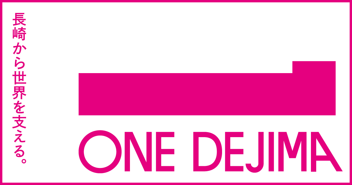 NAGASAKI KAKKI PR動画にONE DEJIMAが登場しました！ | News | ONE DEJIMA